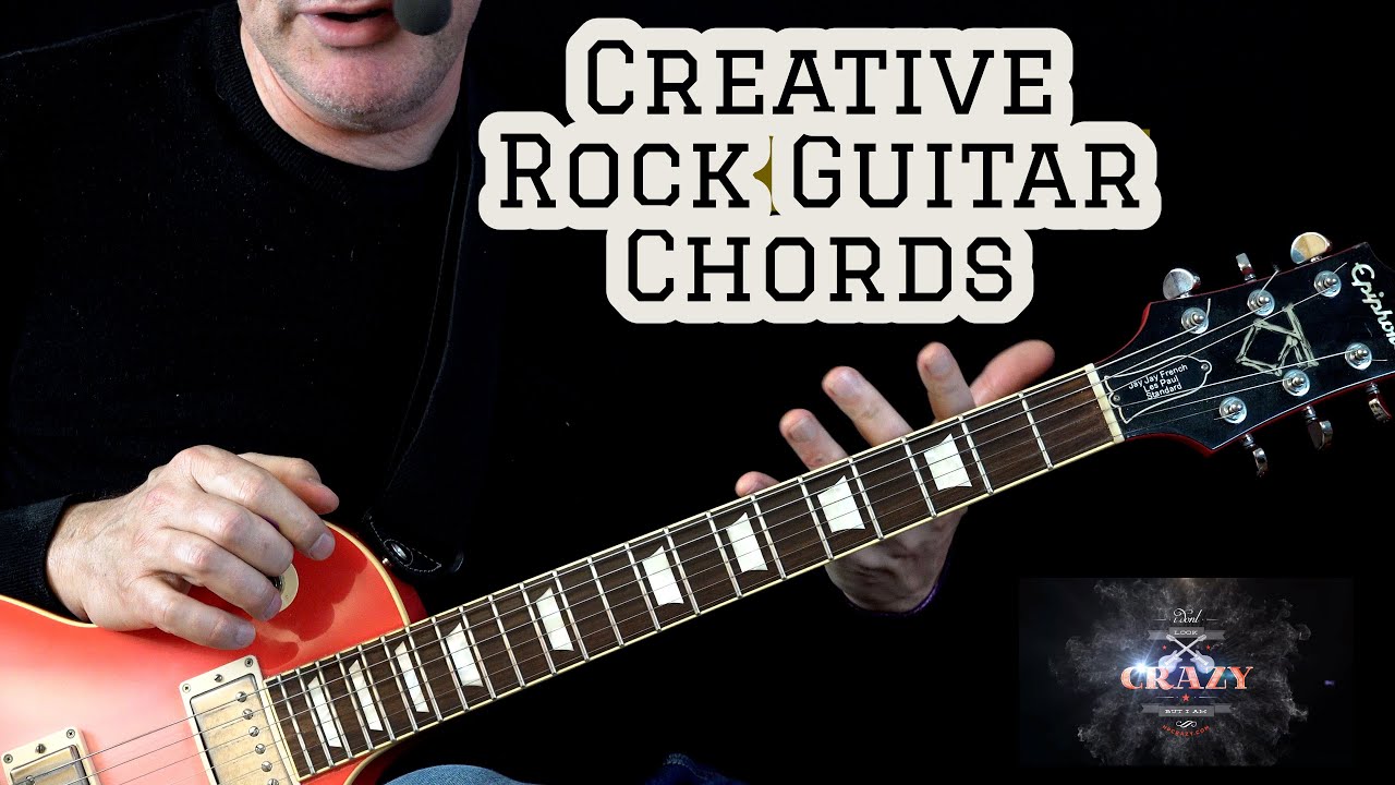 Creative Rock Guitar Chords