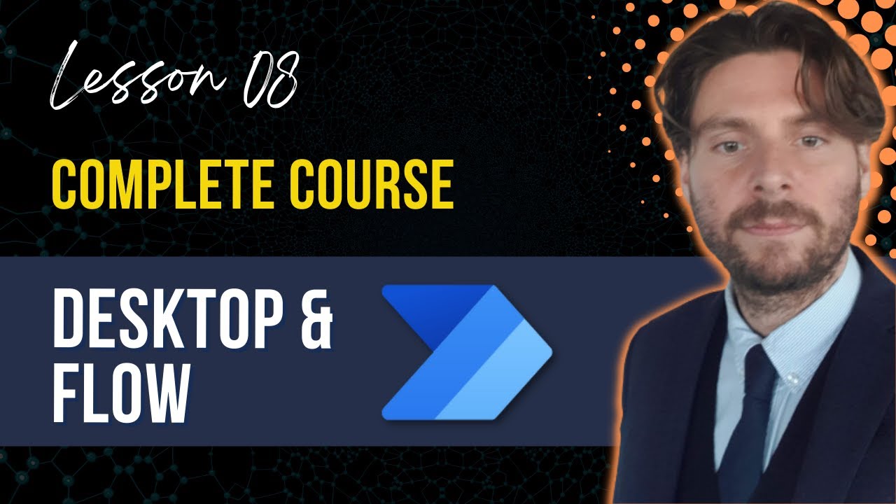 Power Automate Flow Set-Up - Microsoft Desktop & Flow Complete Course [LESSON 08]