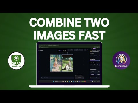 How To Combine Two Images In Leonardo AI - Full Tutorial