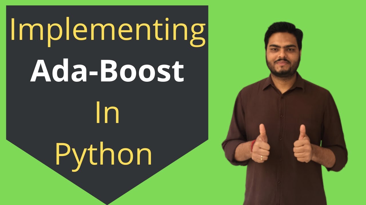 Implementing Ada Boost in Python|How to implement Ada-boost in python|Python Ada-Boost