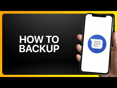 How To Backup Google Messages Tutorial
