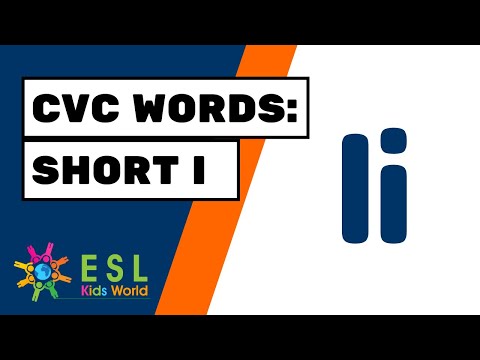 CVC Words | Short 'i' Sound | Short Vowel Letter i | ESL