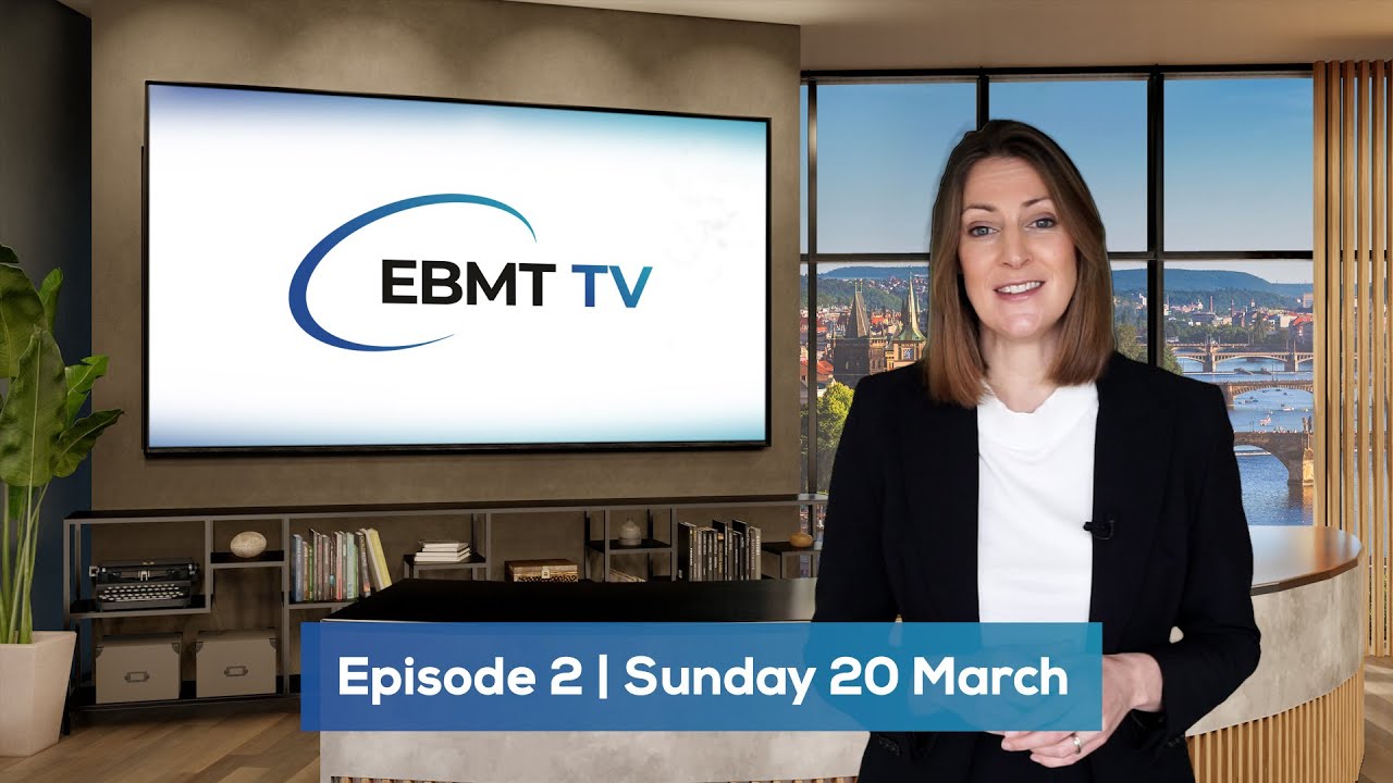 EBMT TV 2022 – Episode 2