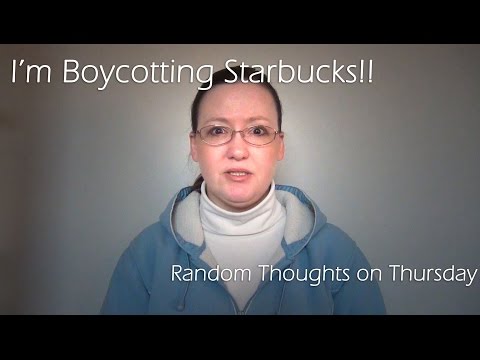 I'm Boycotting Starbucks