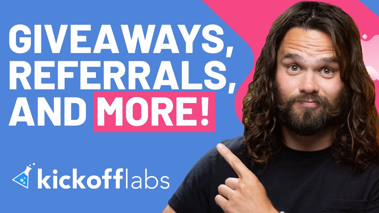 Launch Viral Products, Giveaways, and Referral Programs in Minutes | KickoffLabs