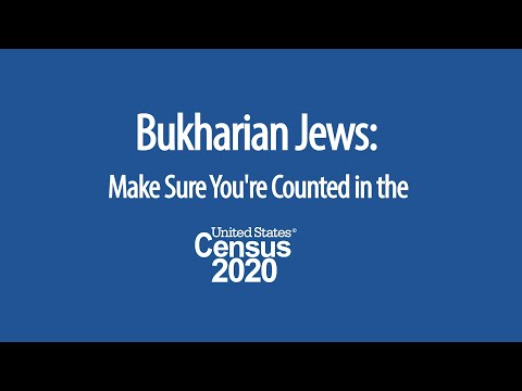 Bukharian Jews: Make Sure You're Counted in the 2020 Census