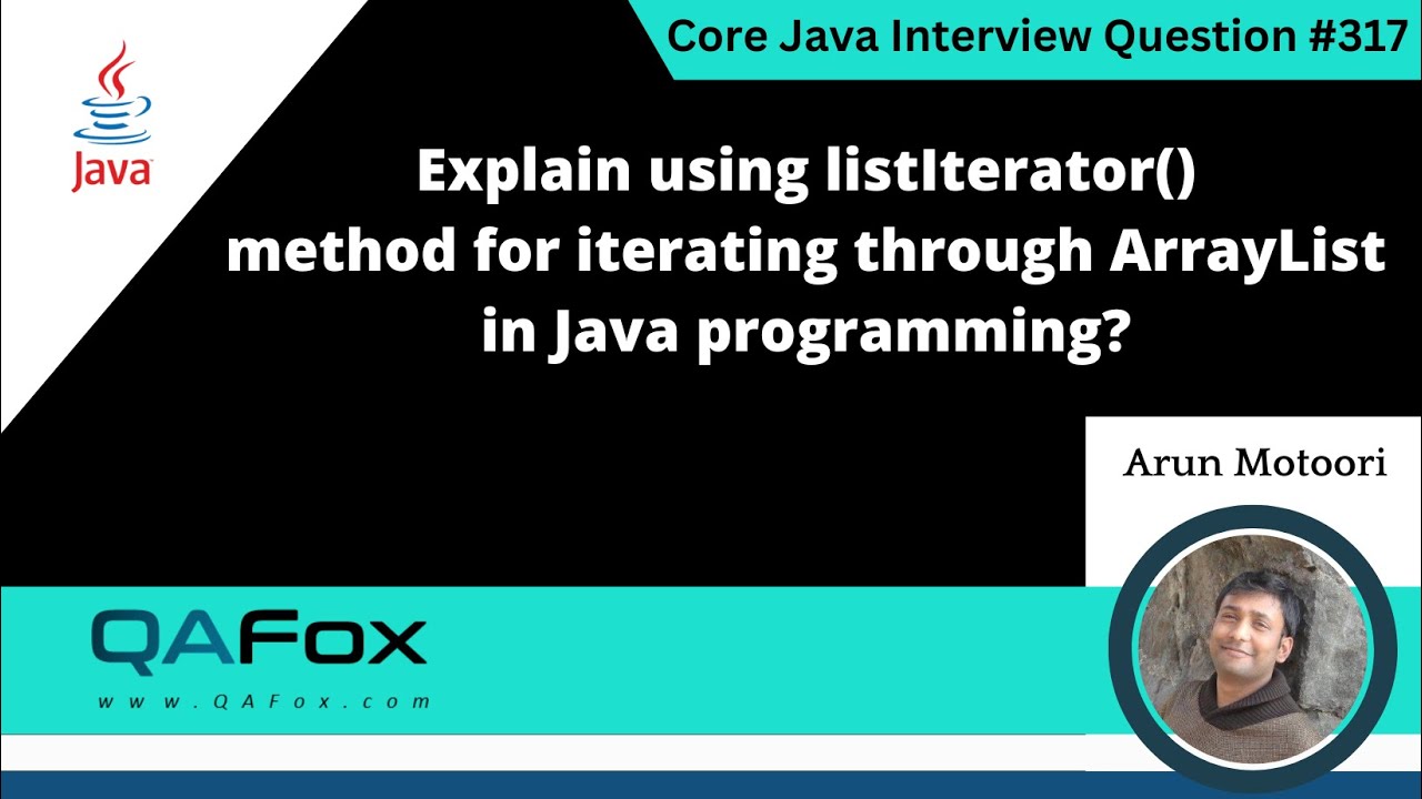 Using listIterator() method for iterating through ArrayList (Core Java Interview Question #317)