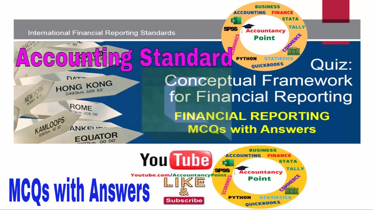 Conceptual Framework for Financial Reporting Quiz