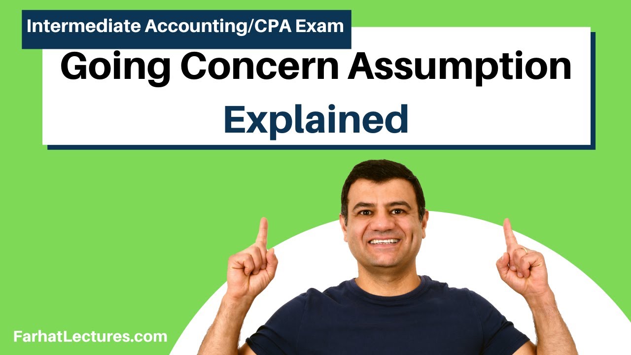 Going Concern Assumption l Intermediate Accounting l CPA Exam FAR