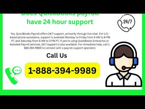 Does QuickBooks Payroll Have 24 Hour Support Number, Chat, and Email Guide