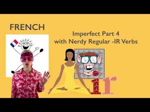 4 Imperfect Nerdy Regular -IR Verbs in French