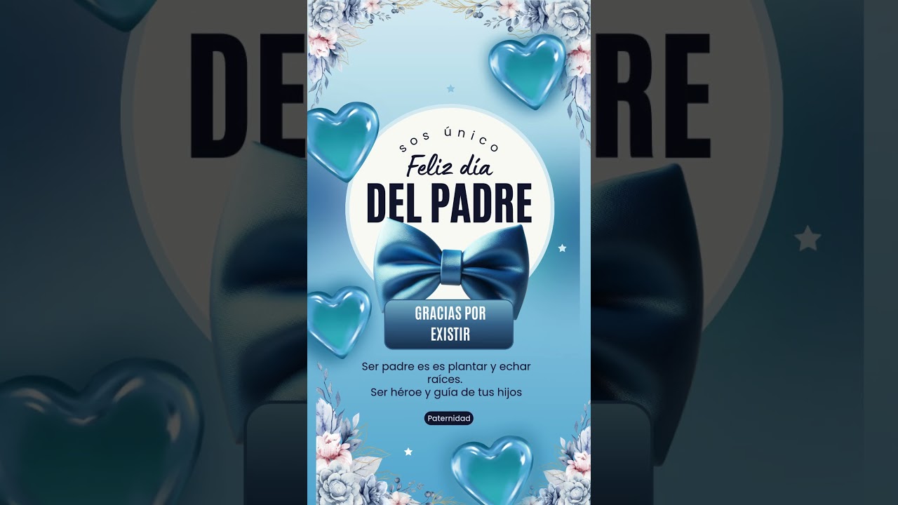 Feliz día del Padre 2024