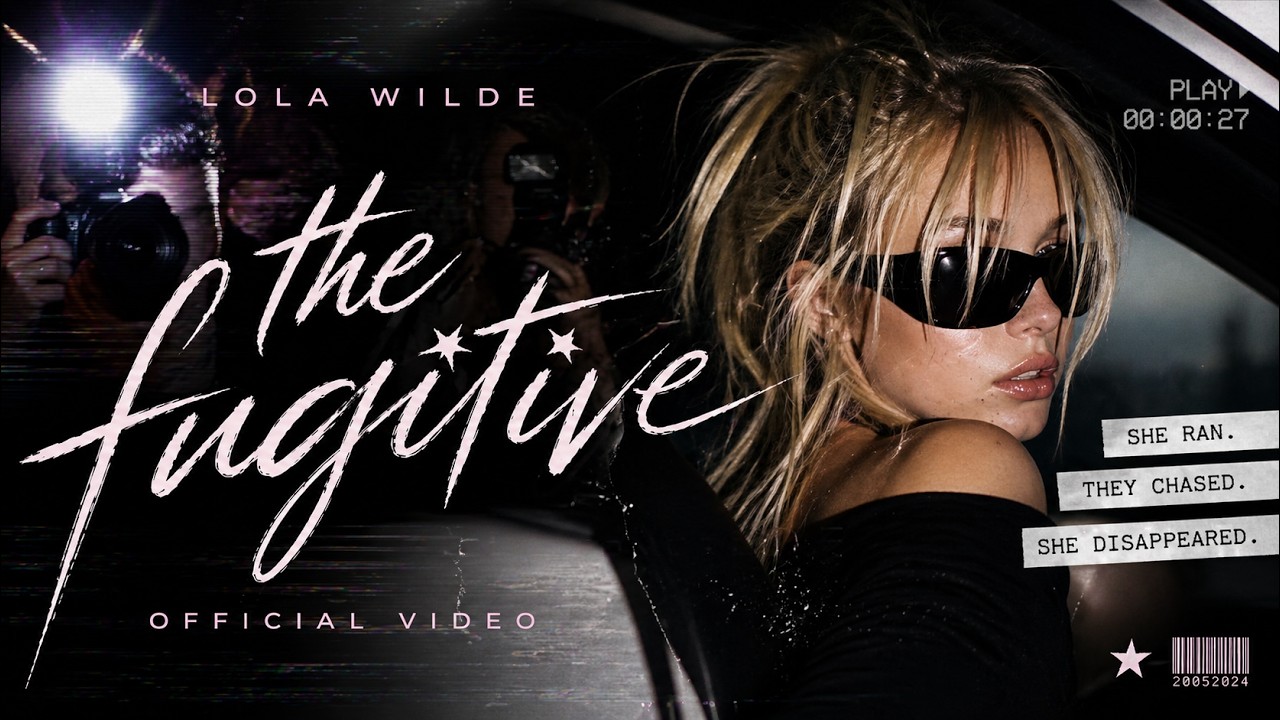 LOLA WILDE – The Fugitive (Official Video)