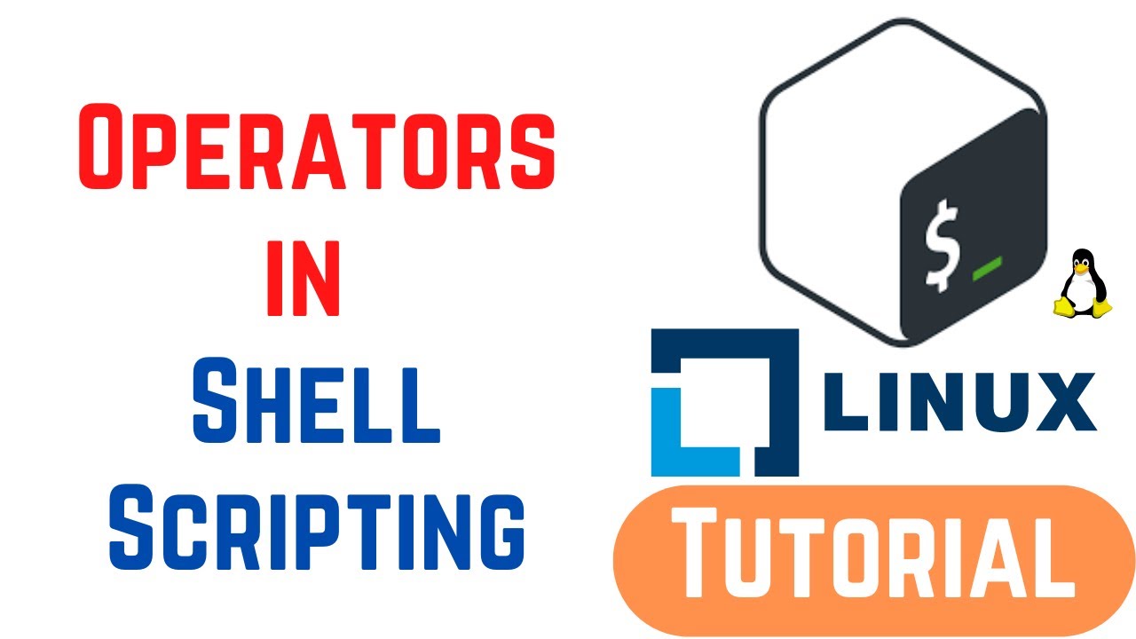 Basic Operators in Shell Scripting | Shell Scripting Tutorial for Beginners
