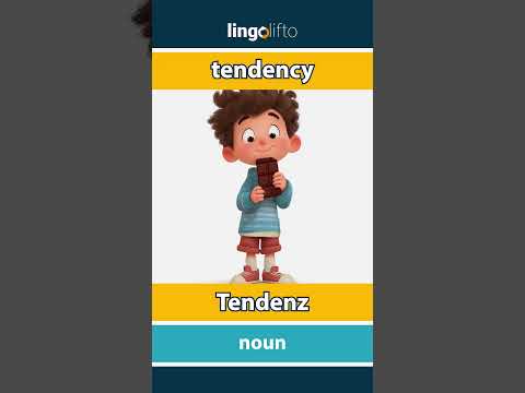 🇬🇧🇩🇪 tendency - Tendenz : learn English : Lernen wir Englisch : vocabulary builder