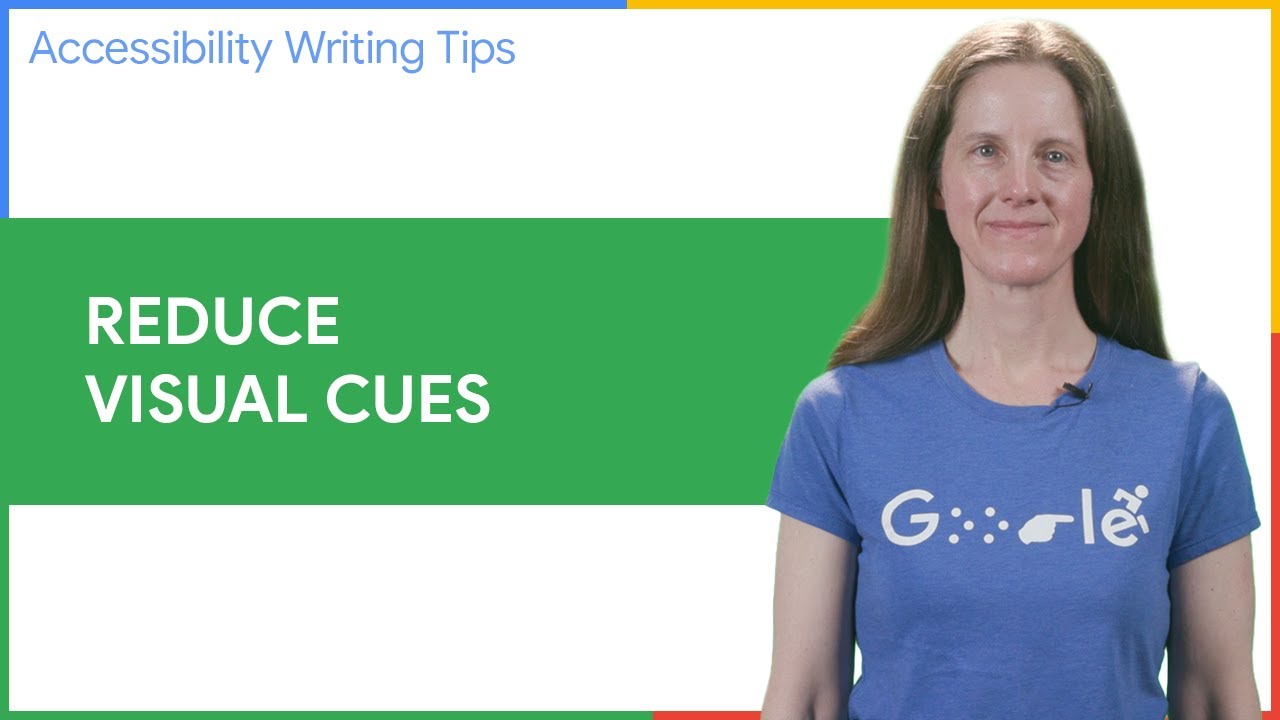 Accessible writing tip | Reduce visual cues