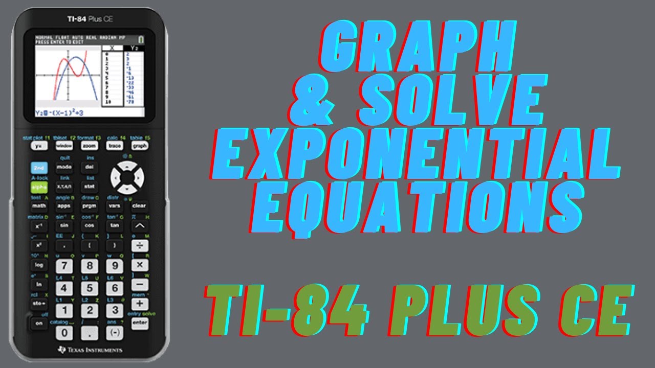 Graph and Solve Exponential Equations on TI-84 Plus CE