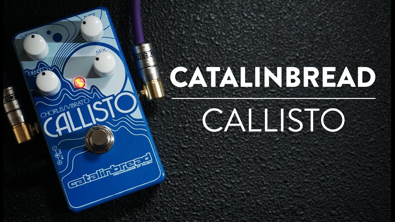 Catalinbread Callisto MKII, chorus vibrato flanger analogique