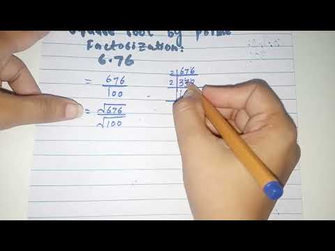 square root of decimal number 6.76 by prime factorization method