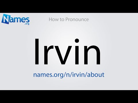 How to Pronounce Irvin