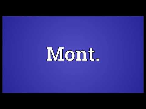 Mont Meaning