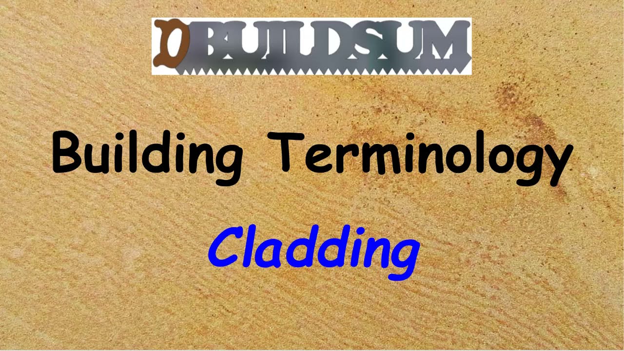Building Terminology - Cladding