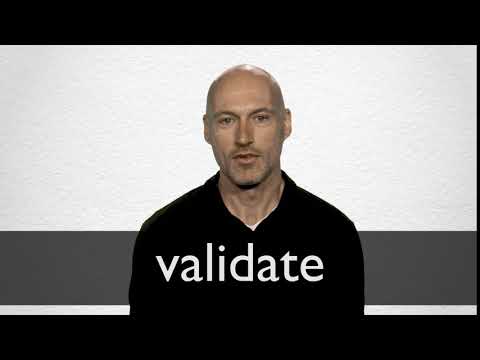 How to pronounce VALIDATE in British English