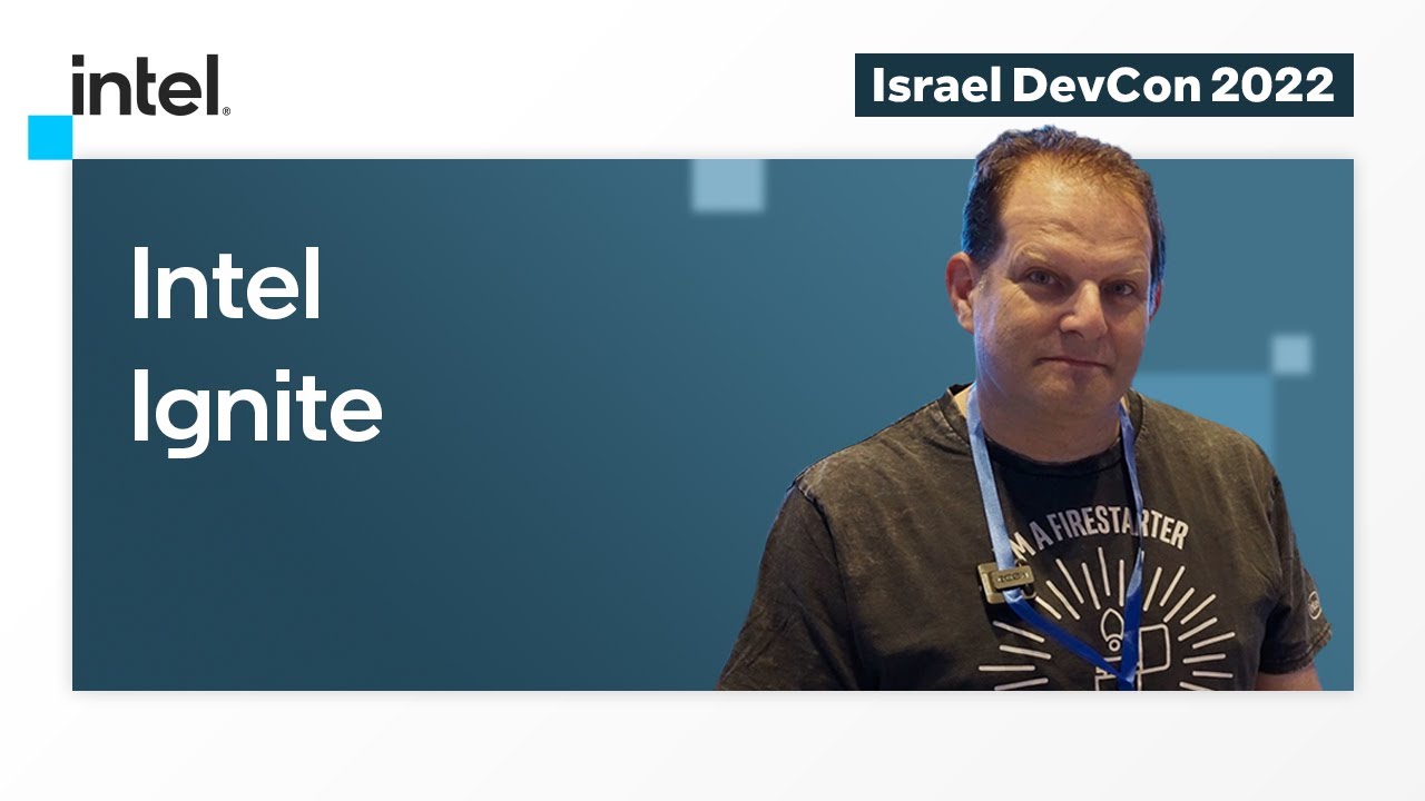 Intel® Ignite | Intel Software