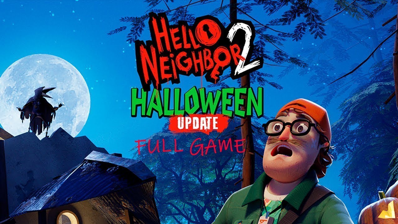 Hello Neighbor 2 Forest Walkthrough