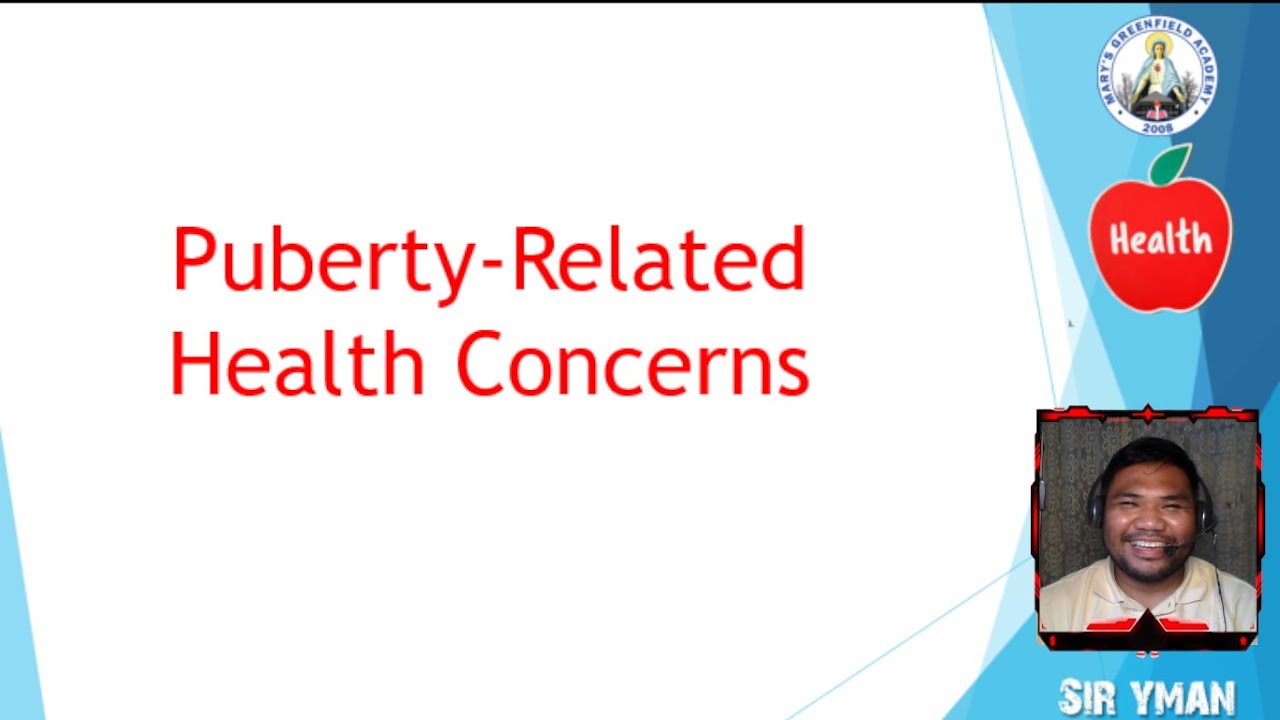 Health 5 Lesson 3: Puberty-Related Health Concerns (part 1)