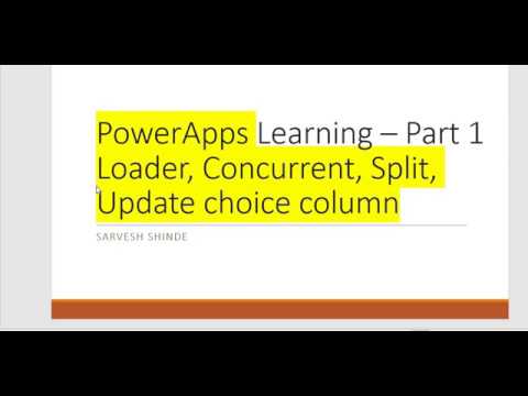 PowerApps functions – Concurrent, Split, Patch, Show progress loader on ...