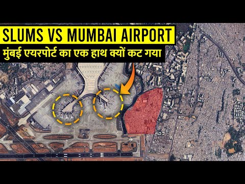 Why This Part of Mumbai Airport Was Left Unbuilt || झुग्गियों ने रोक दी टर्मिनल 2 की आखिरी बांह