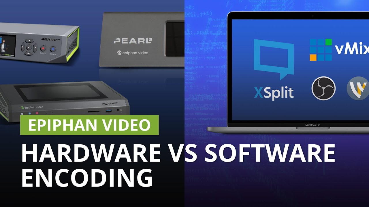 Hardware vs software encoding