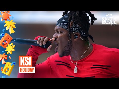 KSI - Holiday (Live at Capital's Summertime Ball 2025) | Capital