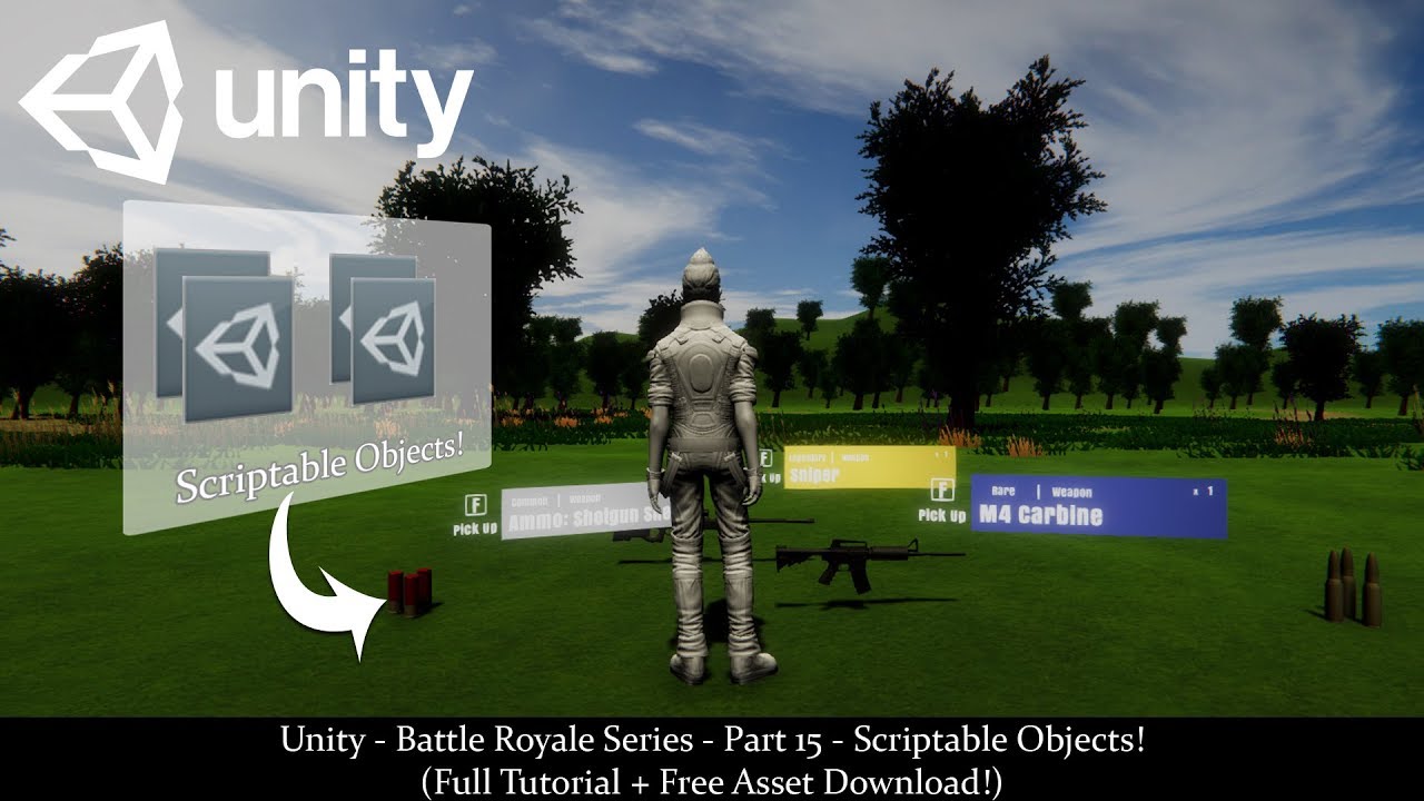 Unity - Battle Royale Series - Part 15 - Scriptable Objects! (Tutorial + Download!)