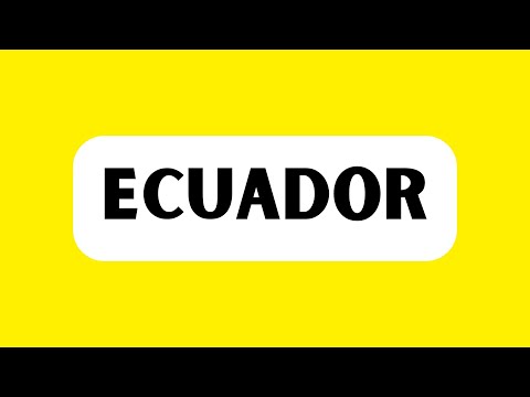 How to Pronounce Ecuador (Correctly)