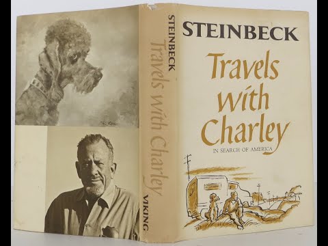 Plot summary, “Travels With Charley” by John Steinbeck in 5 Minutes - Book Review