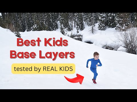 Best Kids Base Layers Tested and Reviewed