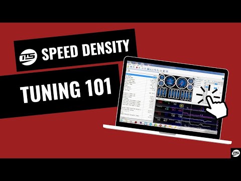 Speed Density Tuning 101