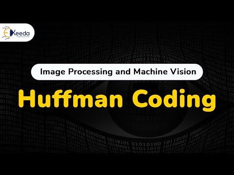 Huffman Coding - Image Compression - Image Processing
