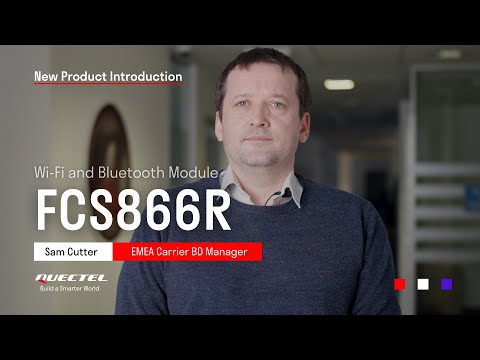 New Product Introduction: #FCS866R Wi-Fi and Bluetooth module