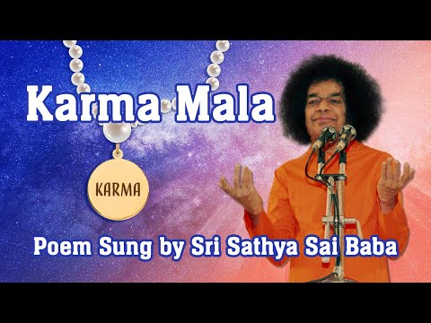 Concept of Karma Mala (Garland of Karmas) | Padyam Sung by Bhagawan Sri ...