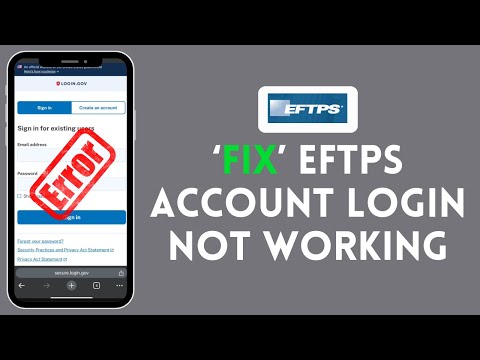 How to Fix EFTPS Account Login Not Working 2024?