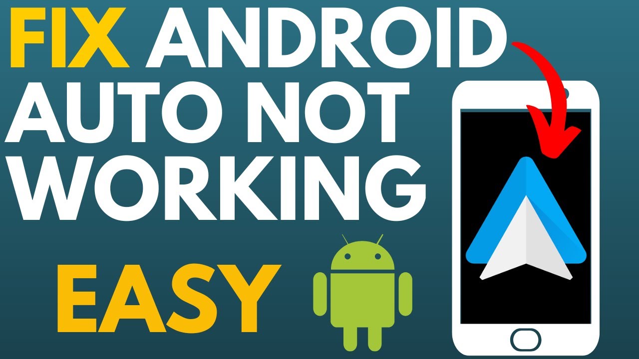 How to Fix Android Auto Not Working