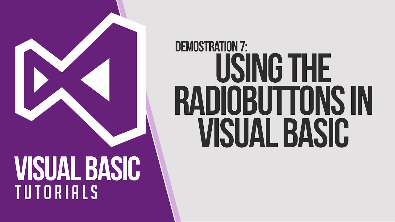 VB Tutorials: Using Radio Buttons in Visual Basic Program