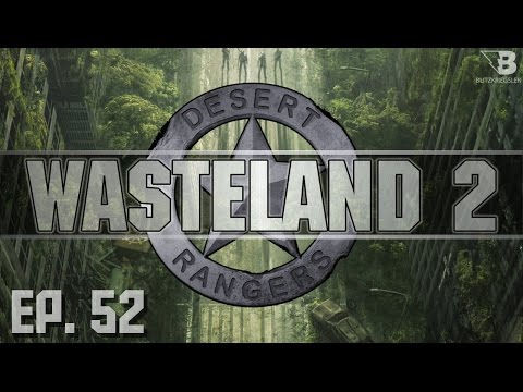 The Quest for Kitty Litter! - Ep. 52 - Wasteland 2 - Let's Play