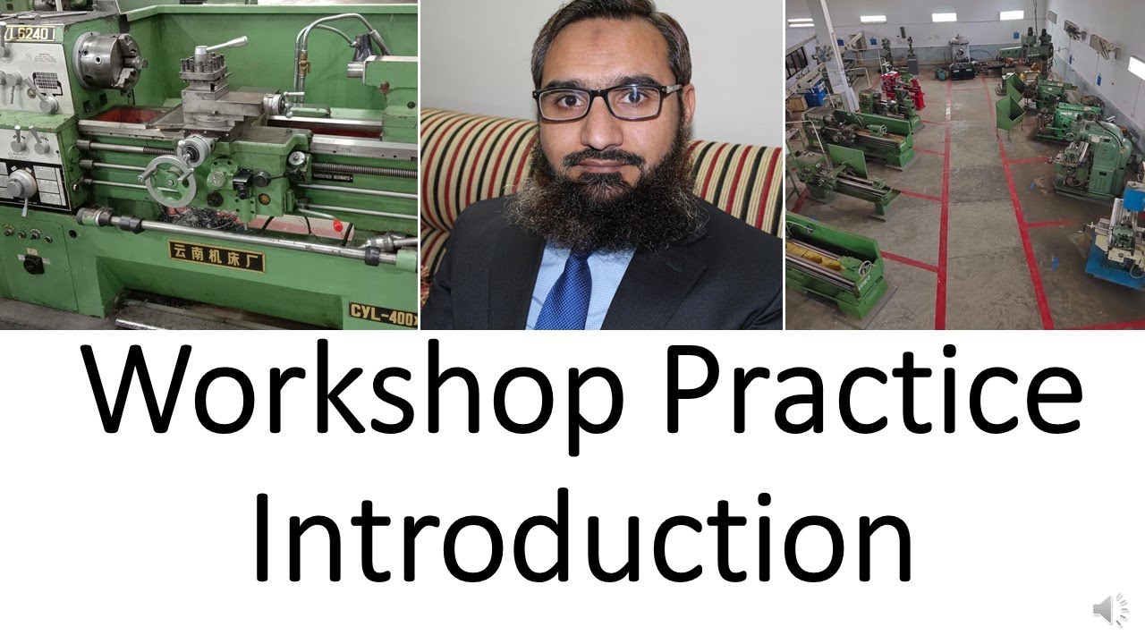 Workshop Practice || Workshop Technology || 1-1 Introduction | support sections | Mechanical