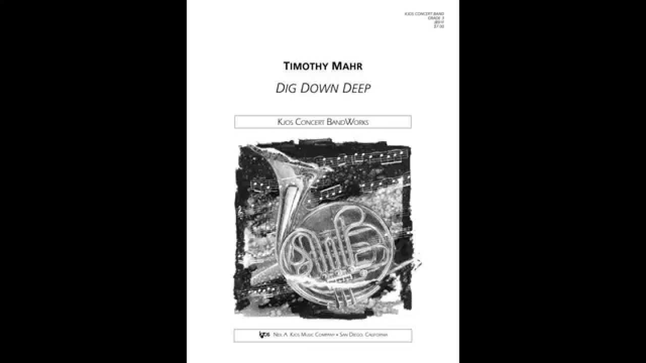 Dig Down Deep JB91 by Timothy Mahr