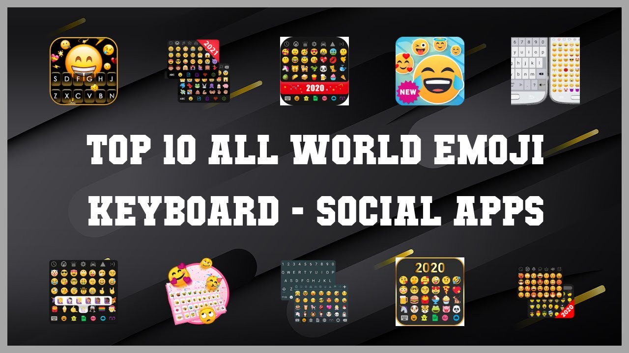 Top 10 All World Emoji Keyboard Android Apps