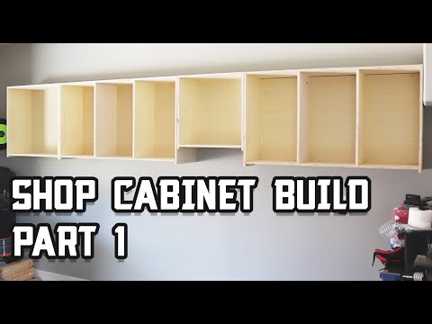 Ultimate Shop Cabinet Build // Part 1